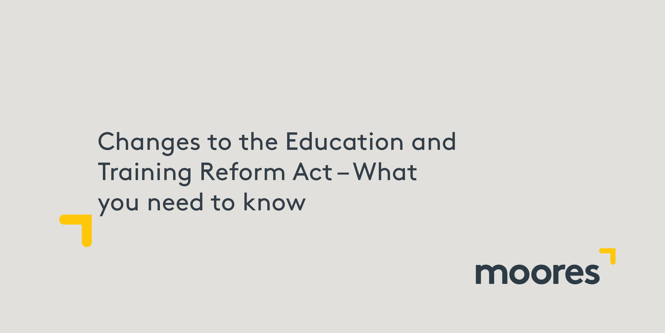 Changes to the Education and Training Reform Act – What you need to ...