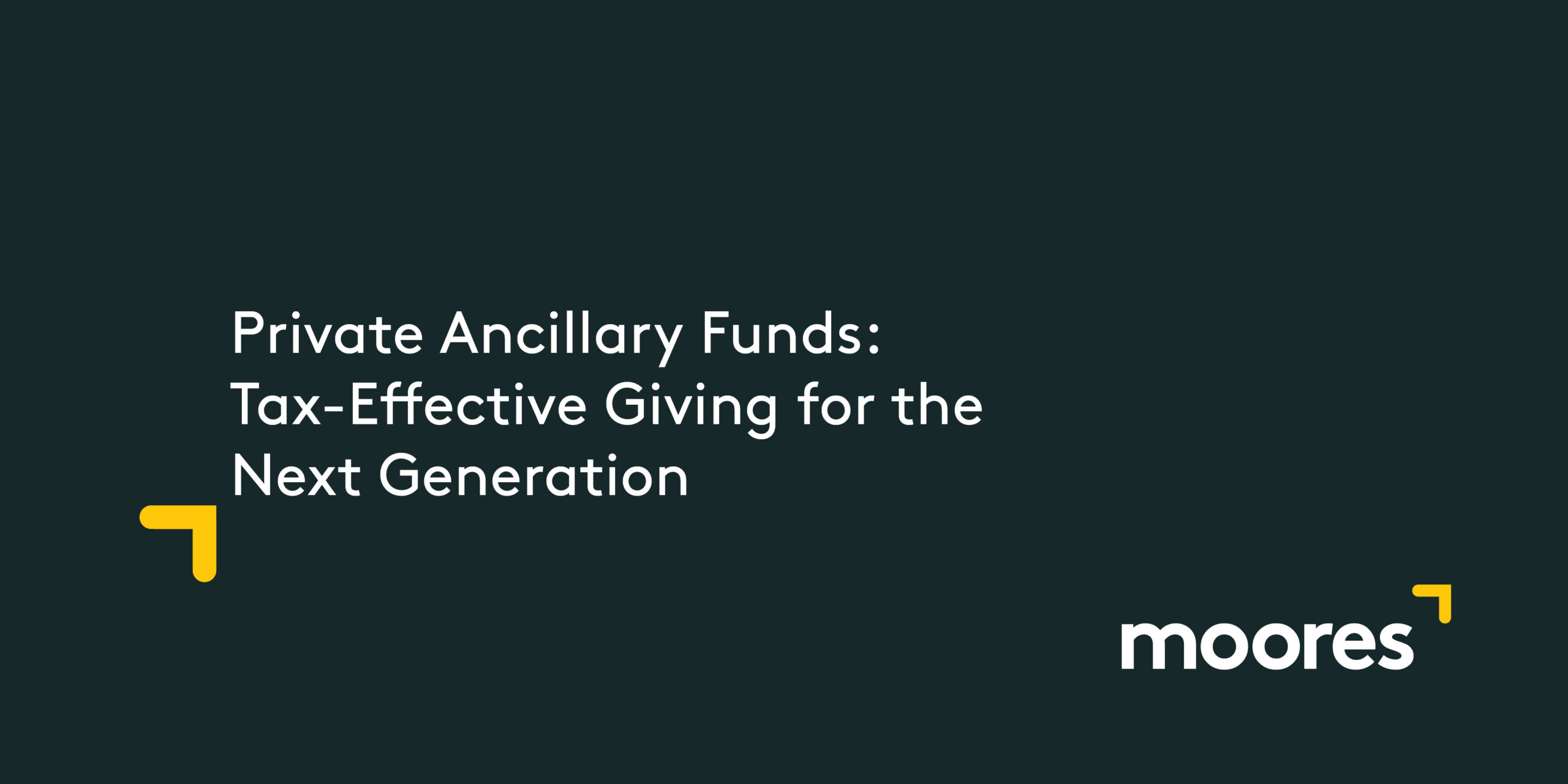 Private Ancillary Funds: Tax-Effective Giving for the Next Generation ...