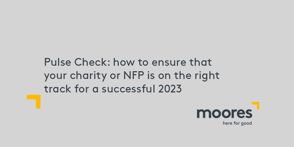 Pulse Check: how to ensure that your charity or NFP is on the right ...